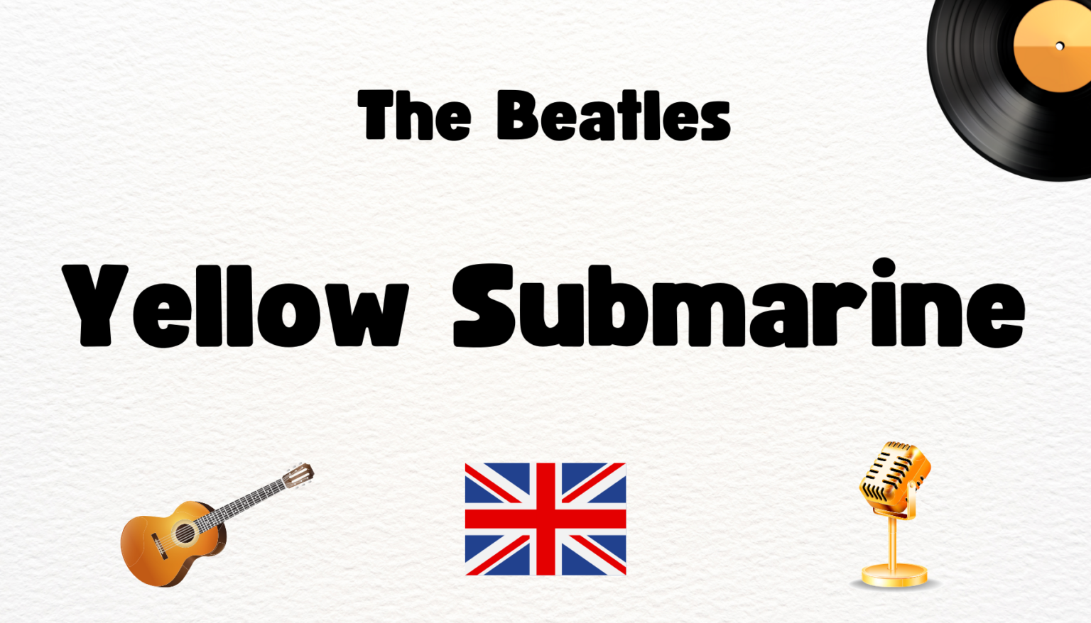 ビートルズ「Yellow Submarine」の歌詞を和訳・日本語訳！曲の意味も解説！【The Beatles】 | The Beatles Note